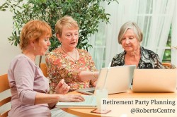 Planning the Perfect Retirement Party - Roberts Centre