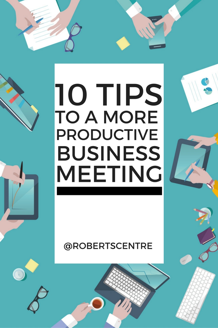 10 Tips to a Productive Business Meeting